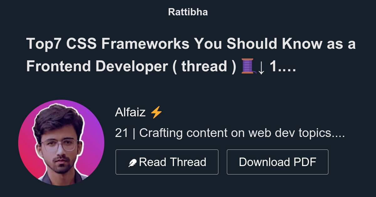 Top7 CSS Frameworks You Should Know as a Frontend Developer ( thread ) 🧵↓ - المسلسل من Alfaiz ...