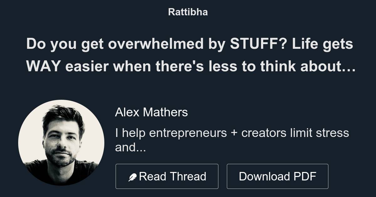 Do you get overwhelmed by STUFF? Life gets WAY easier when there's less ...