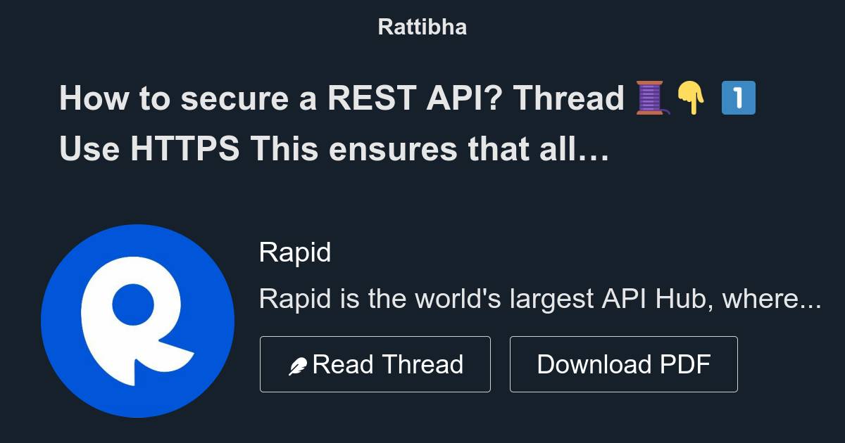 How to secure a REST API? Thread 🧵👇 - Thread from Rapid @Rapid_API - Rattibha
