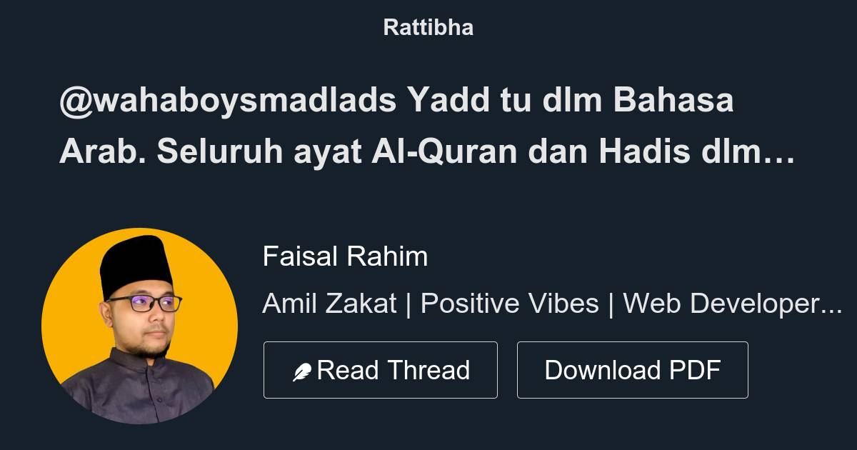 @wahaboysmadlads Yadd tu dlm Bahasa Arab. Seluruh ayat Al-Quran dan Hadis dlm arabic boleh ...