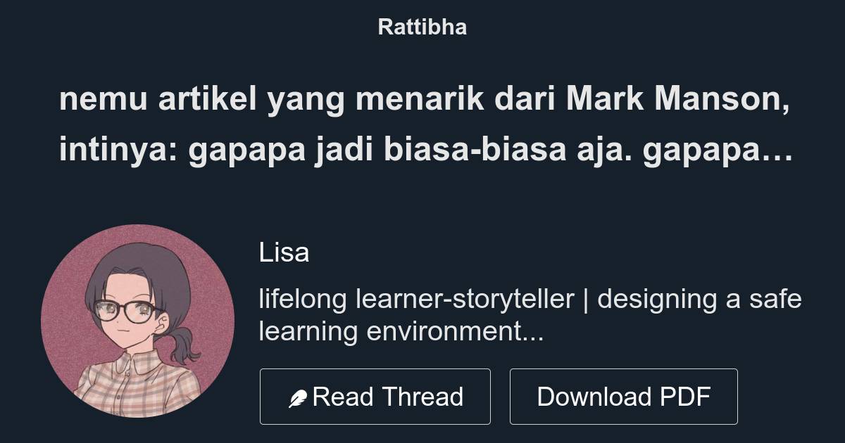 nemu artikel yang menarik dari Mark Manson, intinya: gapapa jadi biasa-biasa aja. gapapa punya ...