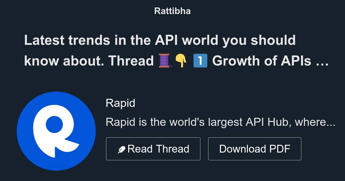 Latest Trends In The Api World You Should Know About Thread 🧵👇 Thread From Rapid Rapidapi 