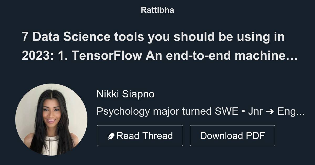 7 Data Science tools you should be using in 2023: - المسلسل من Nikki Siapno @NikkiSiapno - رتبها
