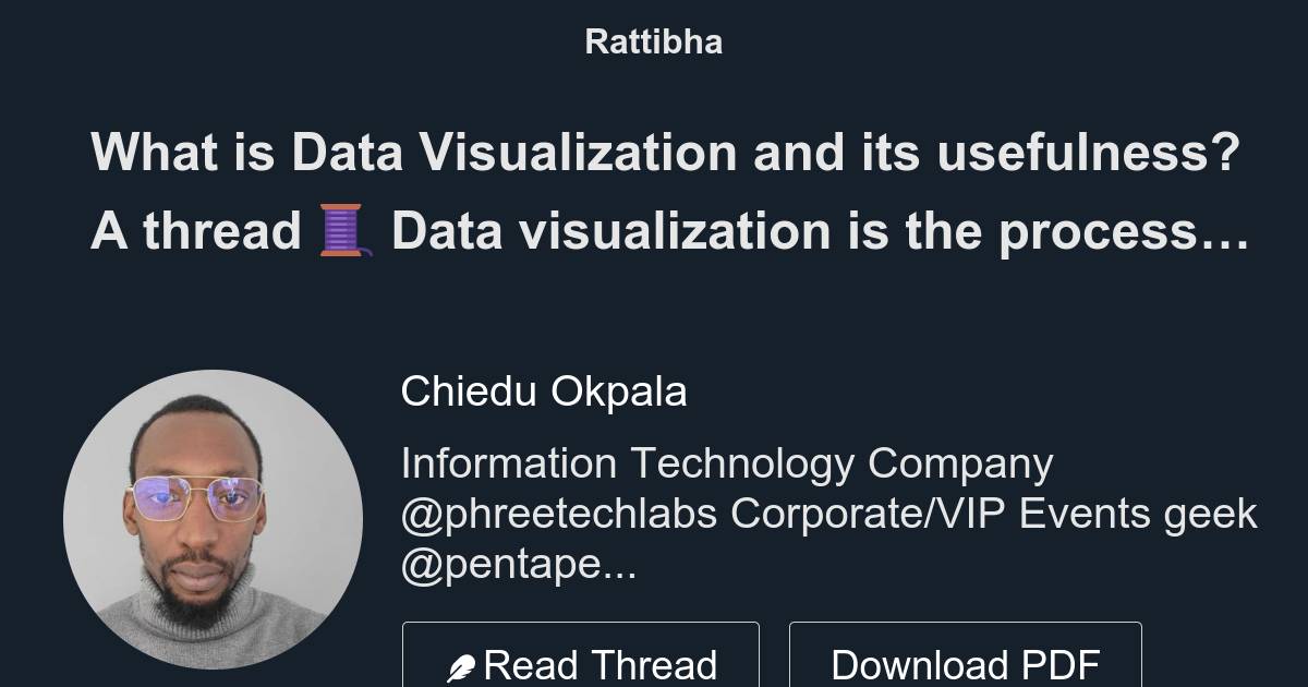 What is Data Visualization and its usefulness? A thread 🧵 - Thread from ...