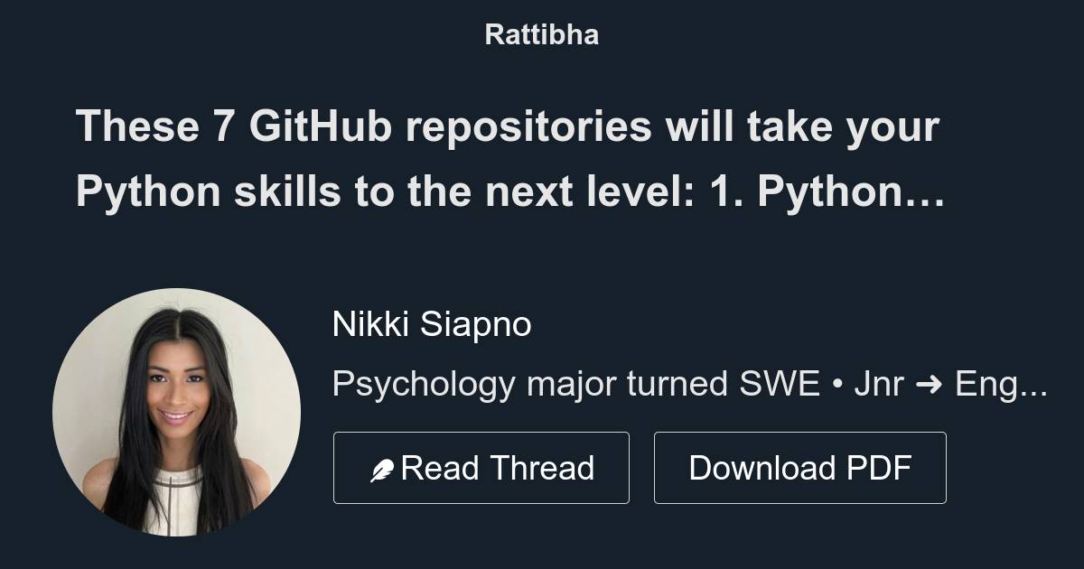 These 7 GitHub repositories will take your Python skills to the next level: - المسلسل من Nikki ...