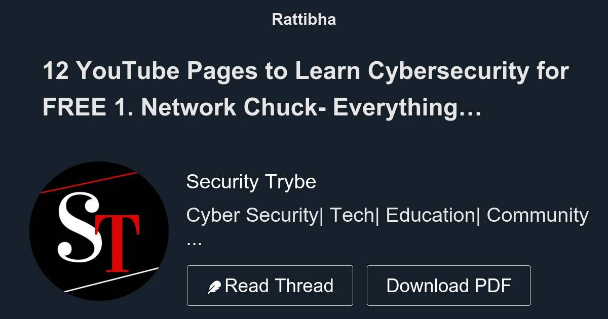 12 YouTube Pages to Learn Cybersecurity for FREE - Thread from Security Trybe @SecurityTrybe ...