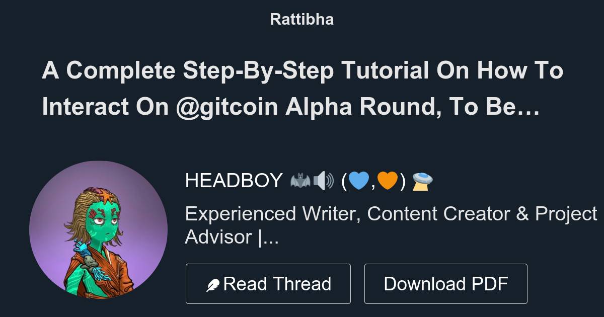A Complete Step-By-Step Tutorial On How To Interact On @gitcoin Alpha Round, To Be Eligible For ...