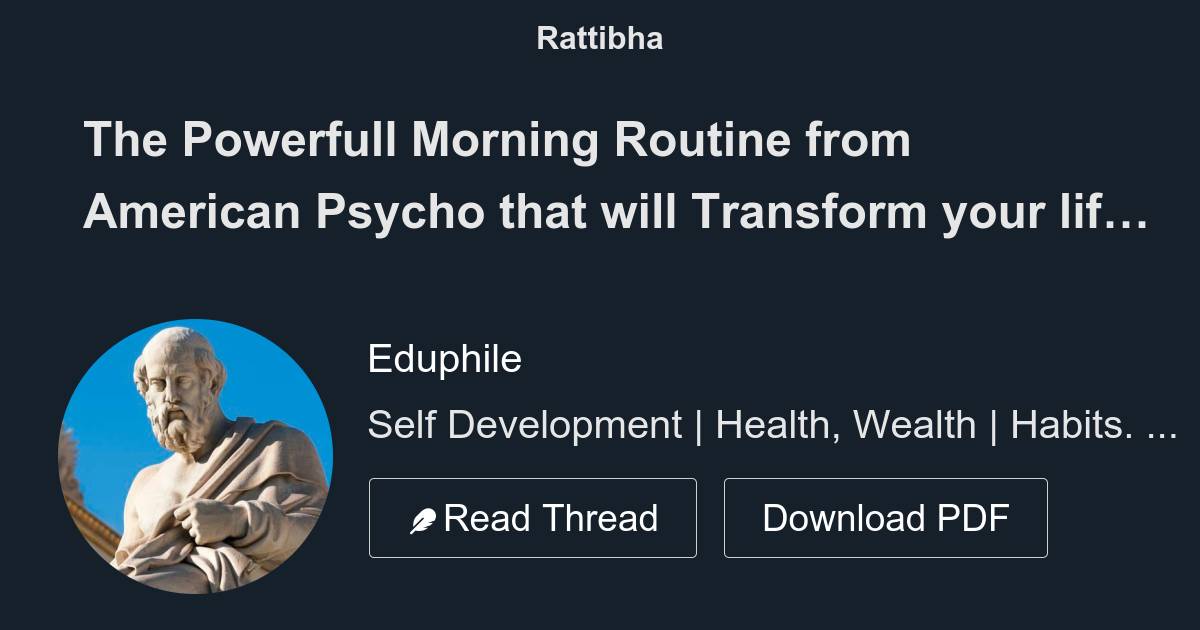 The Powerfull Morning Routine from American Psycho that will Transform ...