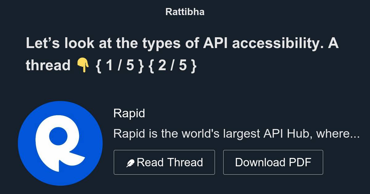 Let’s look at the types of API accessibility. A thread 👇 { 1 / 5 } - Thread from Rapid @Rapid ...
