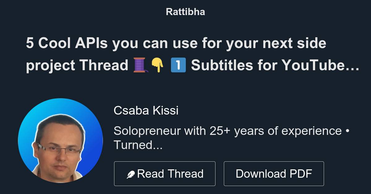5 Cool APIs you can use for your next side project Thread 🧵👇 - Thread from Csaba Kissi @csaba ...