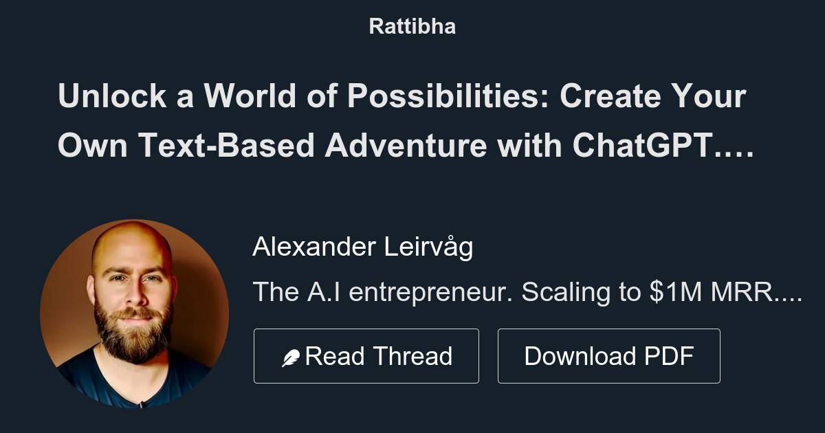 Unlock a World of Possibilities: Create Your Own Text-Based Adventure ...