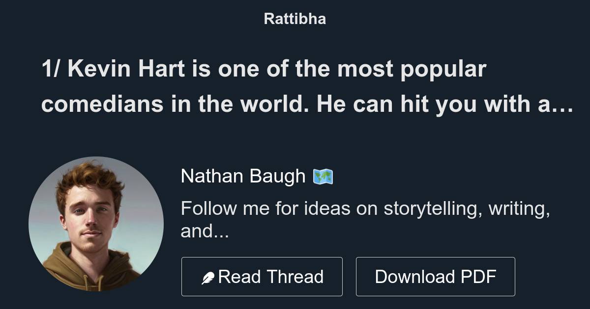 1/ Kevin Hart is one of the most popular comedians in the world. He can ...