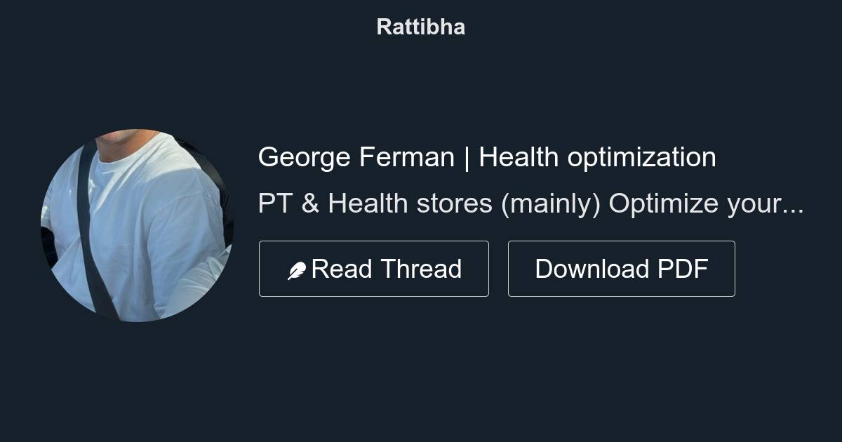 - Thread from George Ferman @Helios_Movement - Rattibha