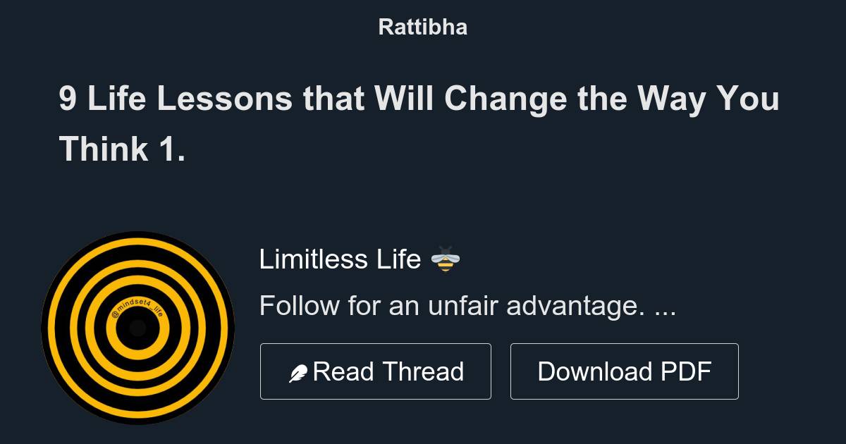 9 Life Lessons that Will Change the Way You Think - Thread from ...