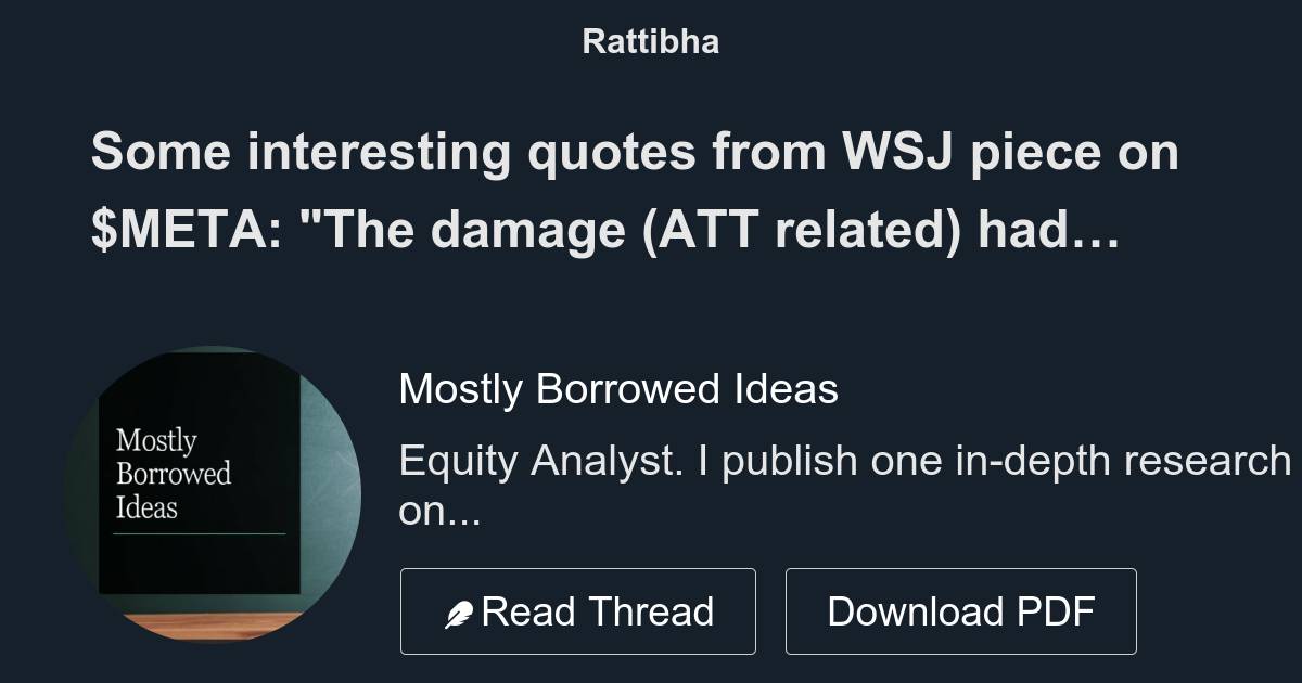 Some interesting quotes from WSJ piece on $META: "The damage (ATT ...