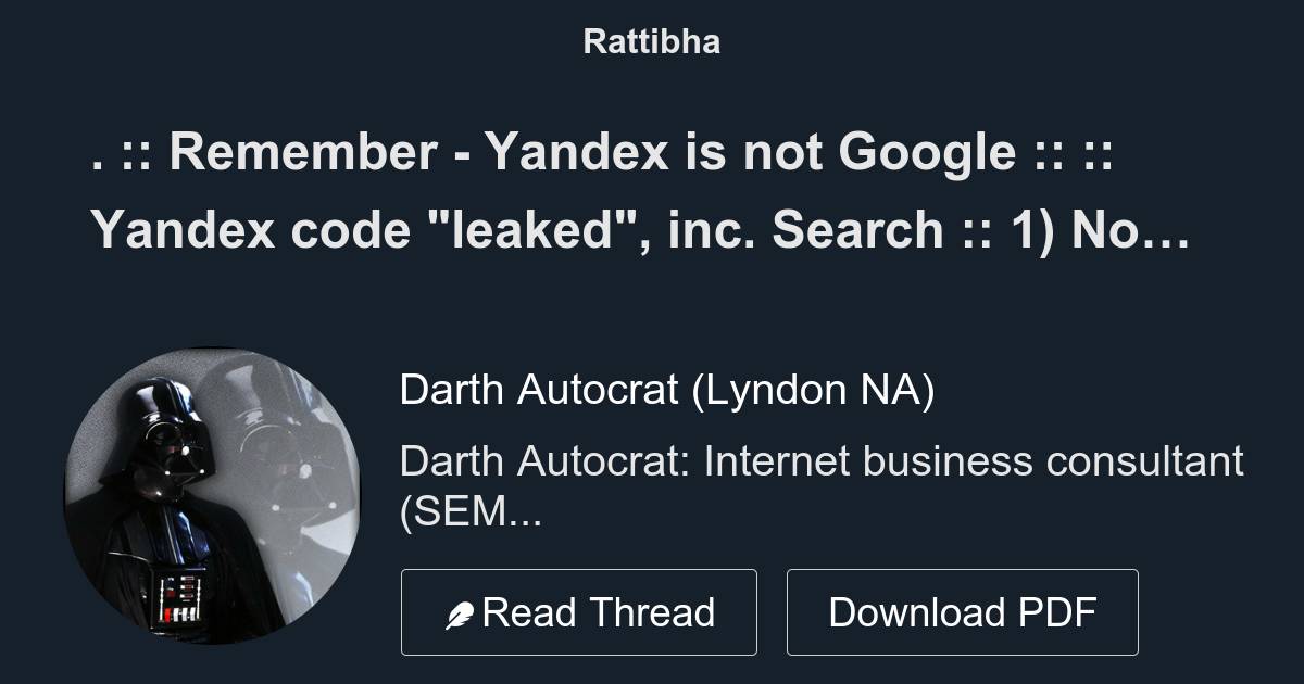 Remember - Yandex is not Google :: :: Yandex code "leaked", inc. Search ...