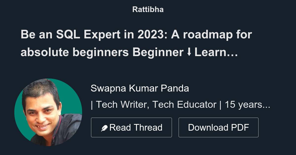 Be an SQL Expert in 2023: A roadmap for absolute beginners - Thread ...