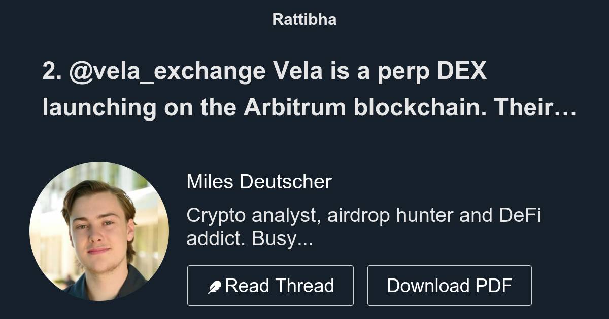 2. @vela_exchange Vela is a perp DEX launching on the Arbitrum blockchain. Their private beta ...