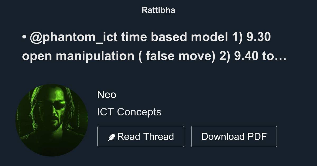 @phantom_ict time based model 1) 9.30 open manipulation ( false move) 2 ...