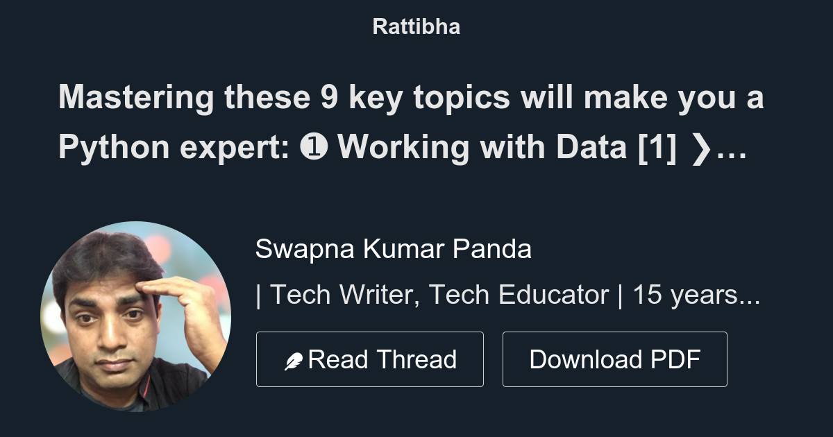 Mastering these 9 key topics will make you a Python expert: - المسلسل من Swapna Kumar Panda ...