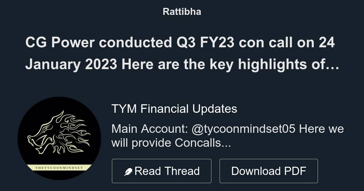 CG Power conducted Q3 FY23 con call on 24 January 2023 Here are the key ...