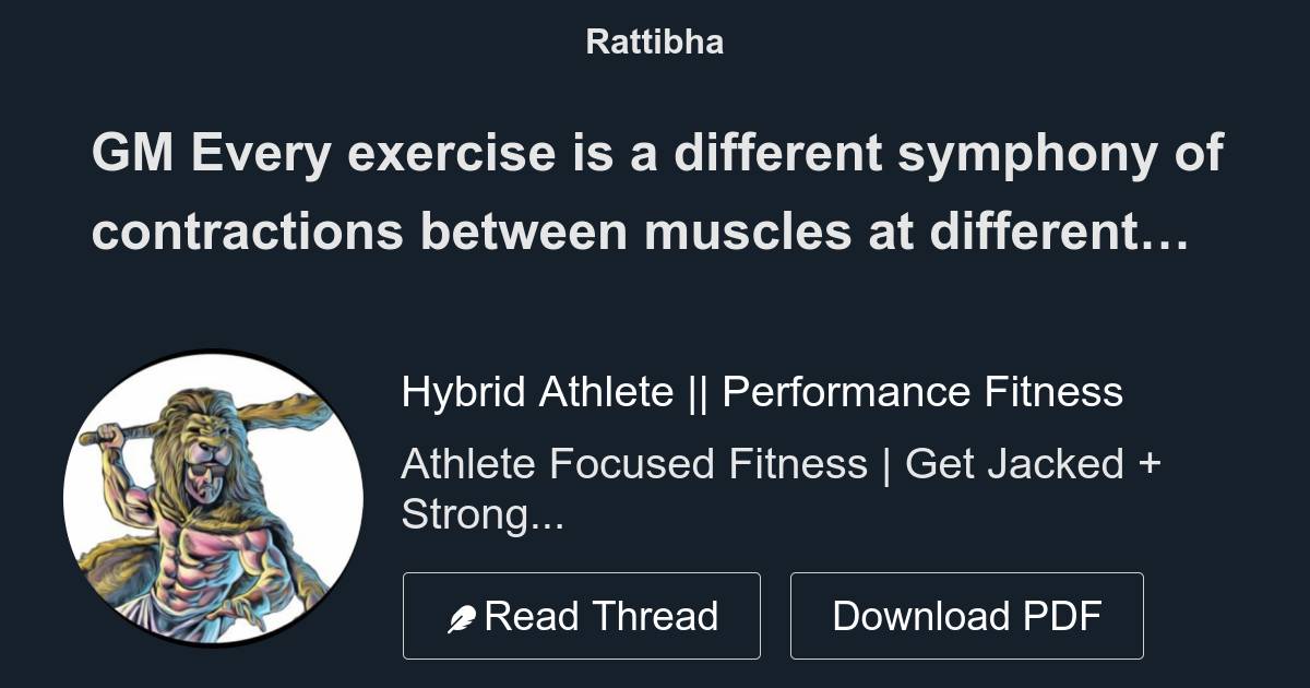 GM Every exercise is a different symphony of contractions between ...