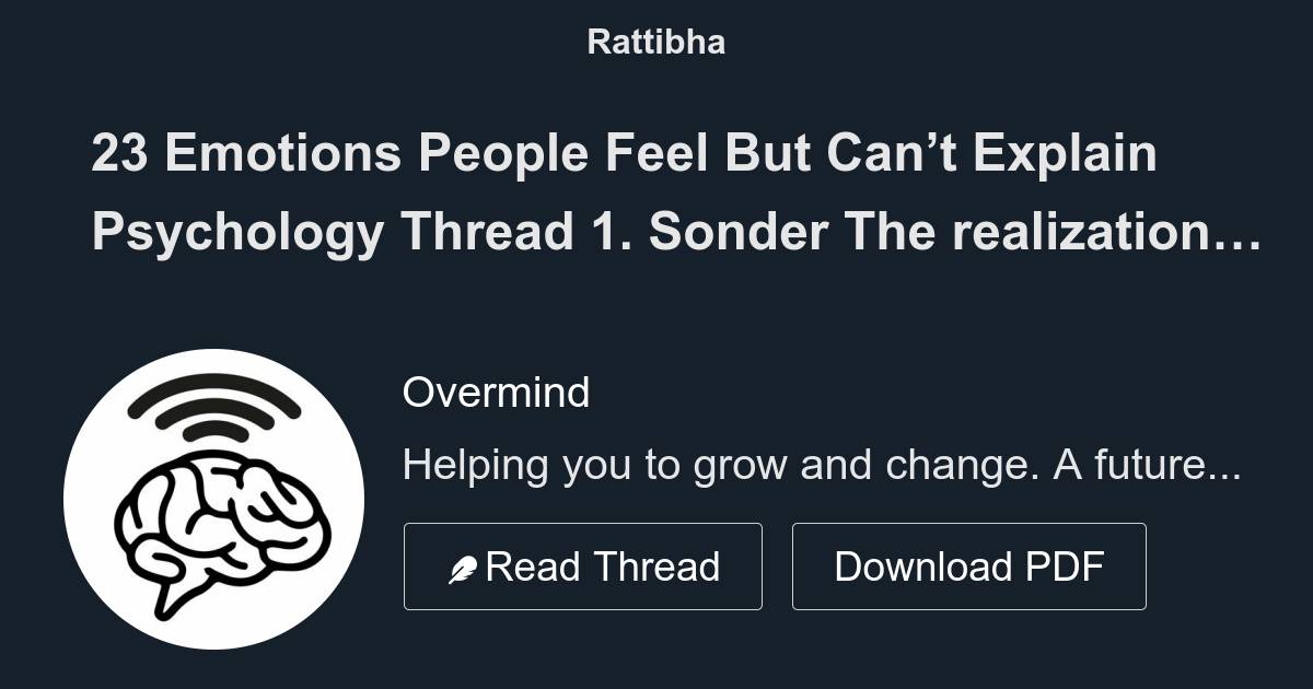 23 Emotions People Feel But Can’t Explain Psychology Thread - Thread ...