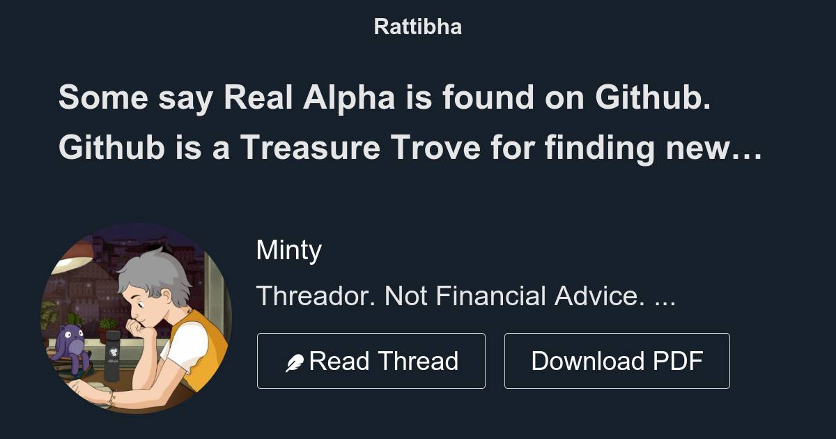 Some say Real Alpha is found on Github. Github is a Treasure Trove for ...