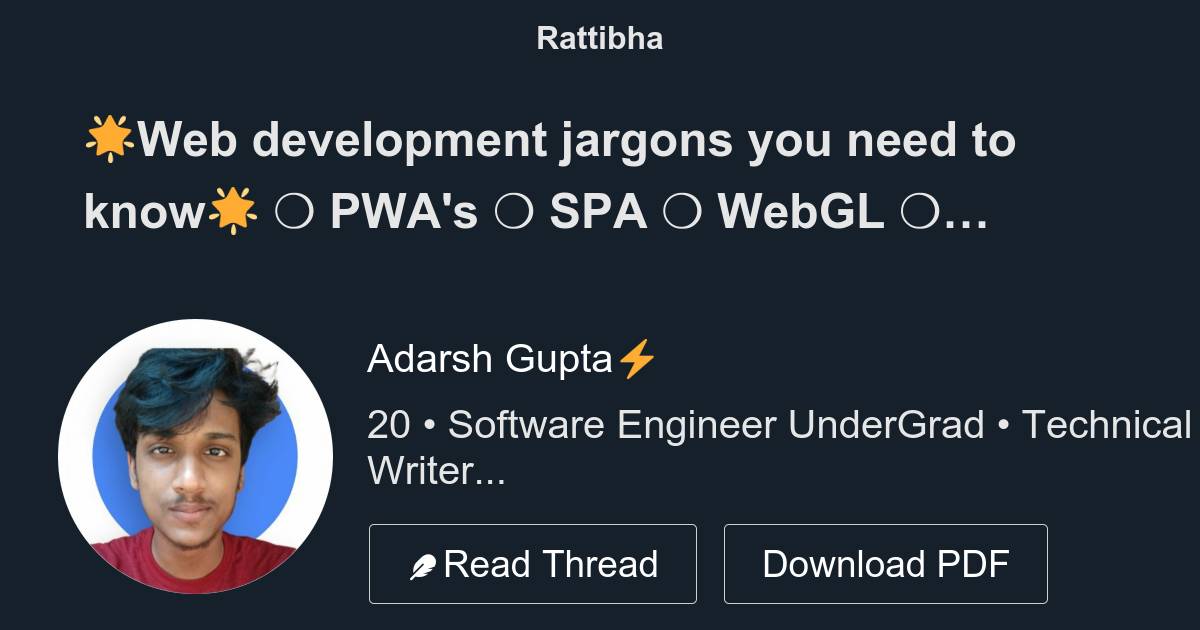 🌟Web development jargons you need to know🌟 PWA's SPA WebGL WebSockets API 🡫🡫 - Thread from ...