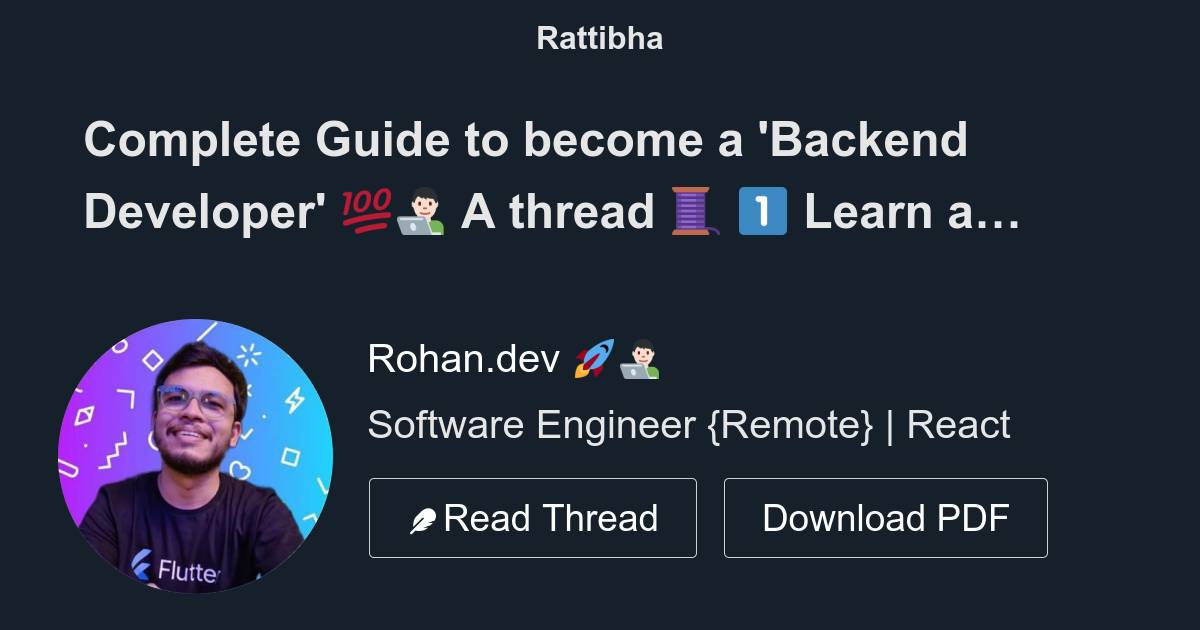 Complete Guide to become a 'Backend Developer' 💯👨🏻‍💻 A thread 🧵 - Thread from Rohan.dev 🚀👨🏻‍💻 ...