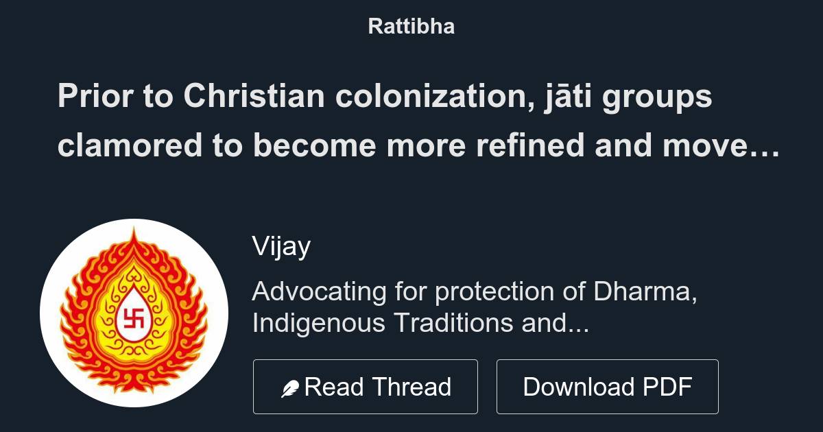 Prior to Christian colonization, jāti groups clamored to become more ...