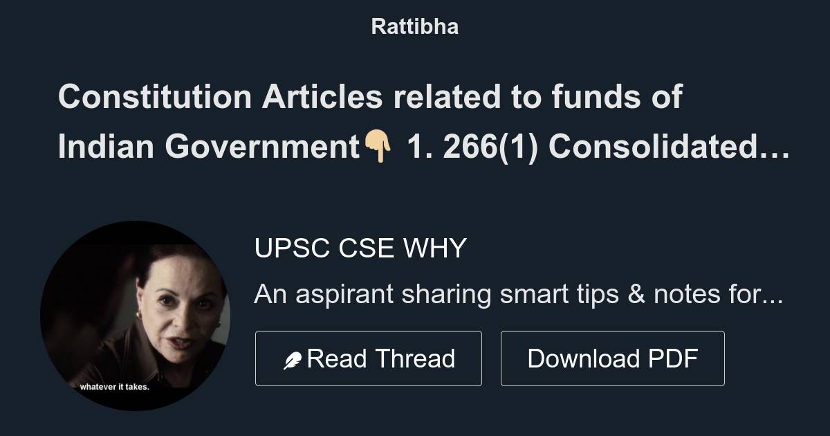 Constitution Articles related to funds of Indian Government👇🏼 1. 266(1 ...