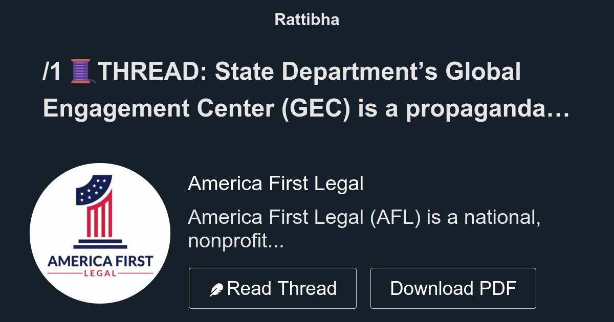 /1 🧵THREAD: State Department’s Global Engagement Center (GEC) is a ...
