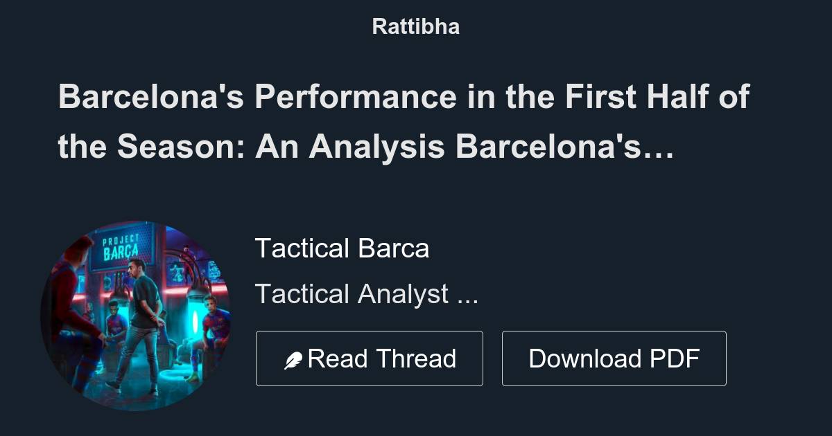 Barcelona's Performance in the First Half of the Season: An Analysis ...