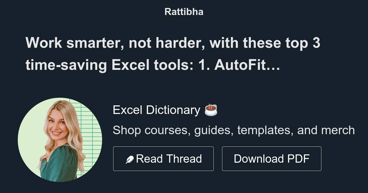 Work smarter, not harder, with these top 3 time-saving Excel tools: - Thread from Excel ...