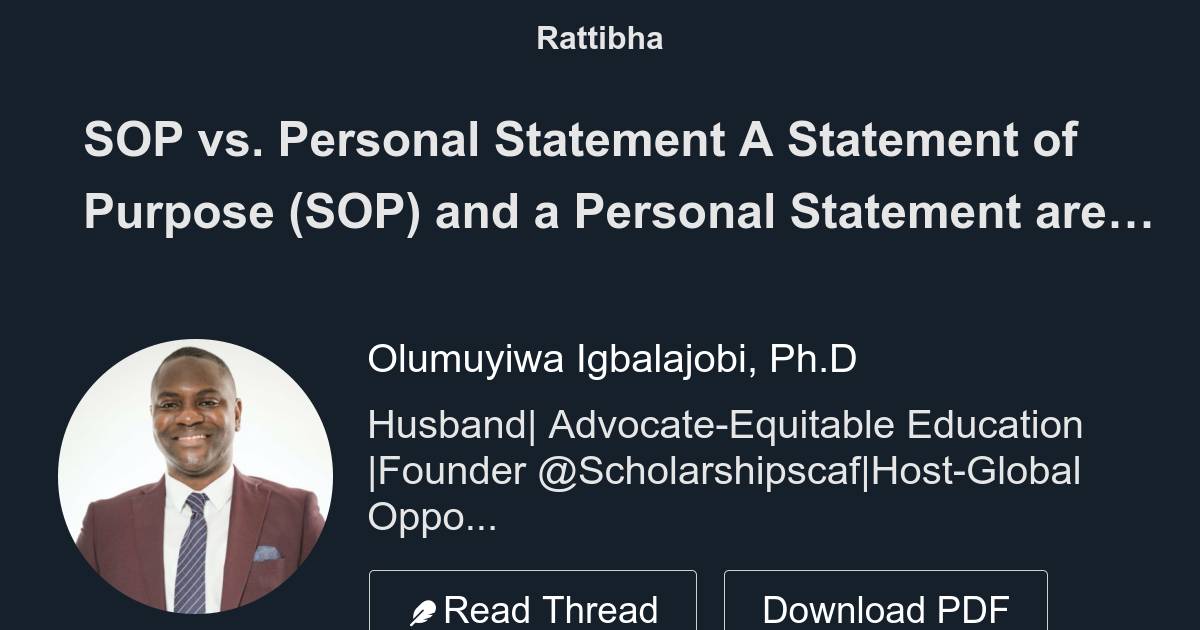 SOP vs. Personal Statement A Statement of Purpose (SOP) and a Personal Statement are both types ...