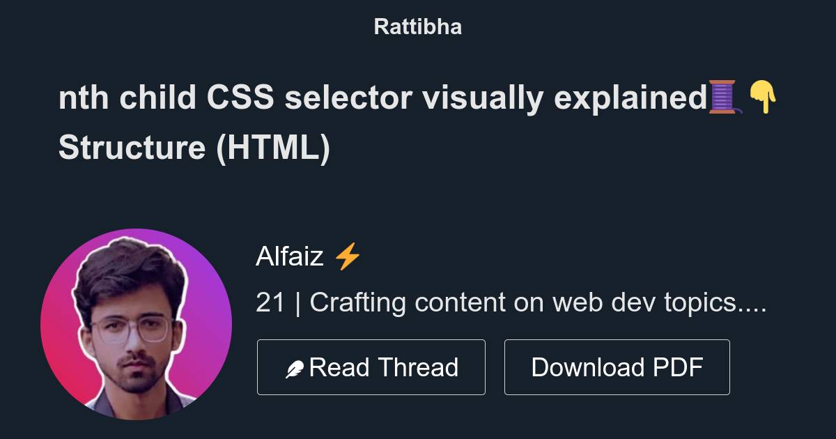 nth child CSS selector visually explained🧵👇 - المسلسل من Alfaiz Ali @imAlfaiz - رتبها