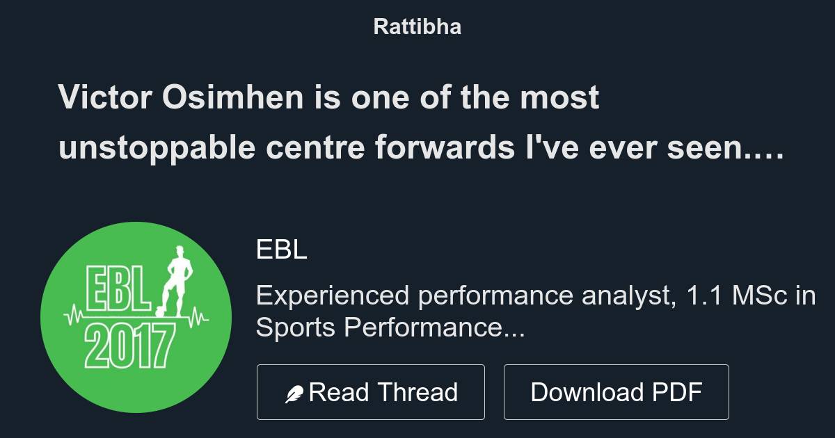 Victor Osimhen is one of the most unstoppable centre forwards I've ever ...