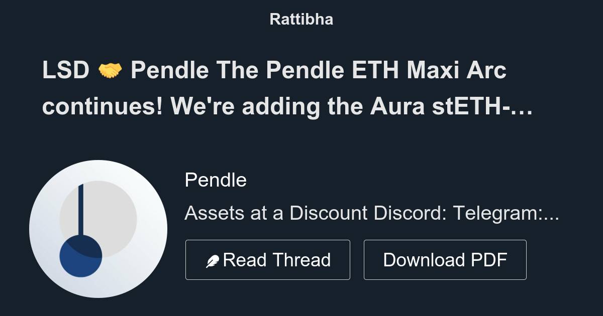 LSD 🤝 Pendle The Pendle ETH Maxi Arc continues! We're adding the Aura stETH-WETH pool to our # ...