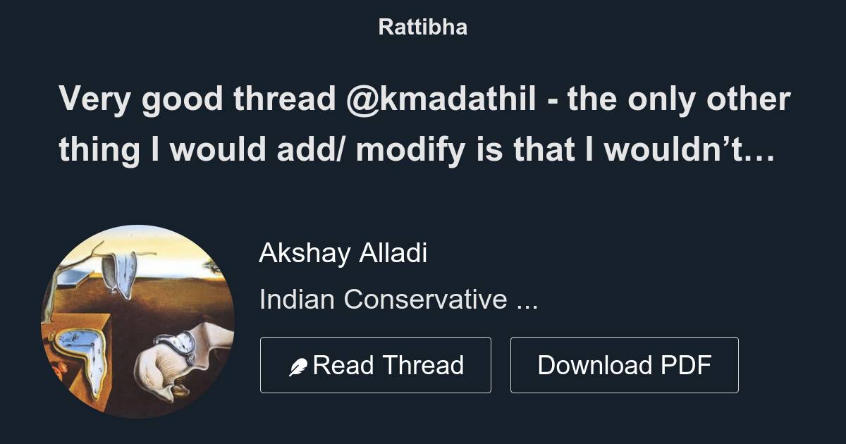 Very good thread - المسلسل من Akshay Alladi @akshayalladi - رتبها