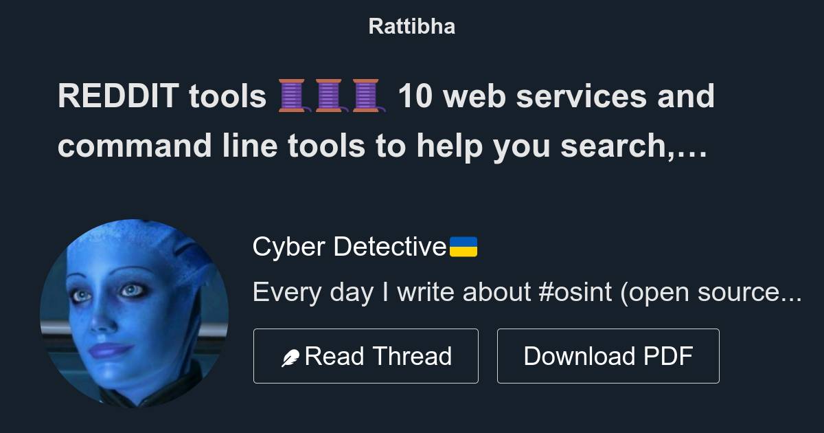 REDDIT tools 🧵🧵🧵 10 web services and command line tools to help you ...