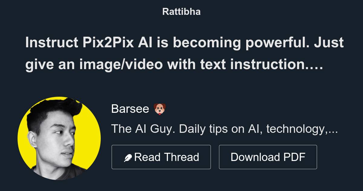 Instruct Pix2Pix AI is becoming powerful. Just give an image/video with text instruction. Here's ...