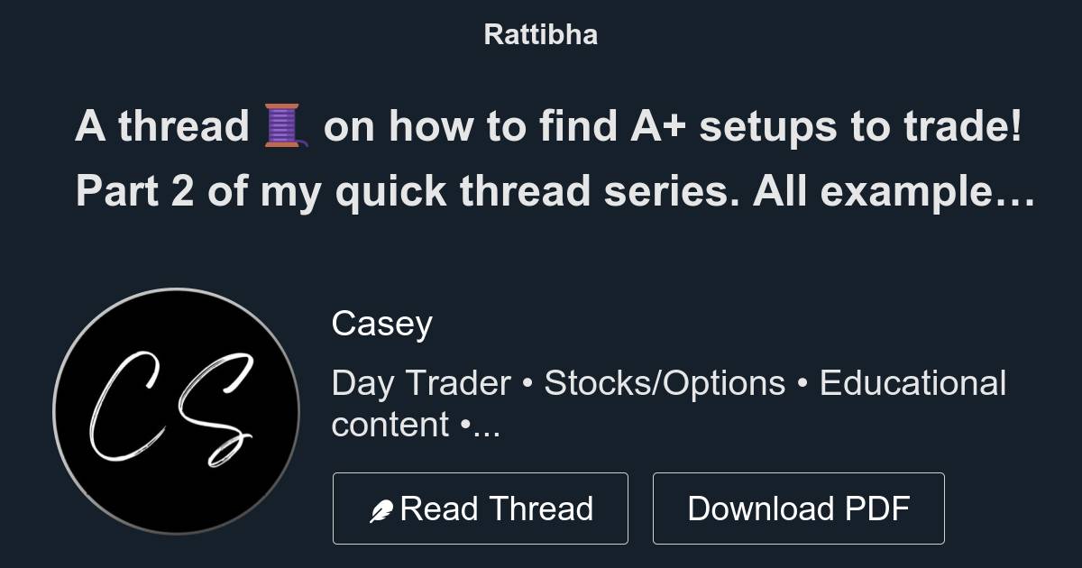 A thread 🧵 on how to find A+ setups to trade! Part 2 of my quick thread ...