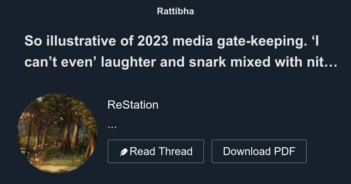 So illustrative of 2023 media gate-keeping. ‘I can’t even’ laughter and ...
