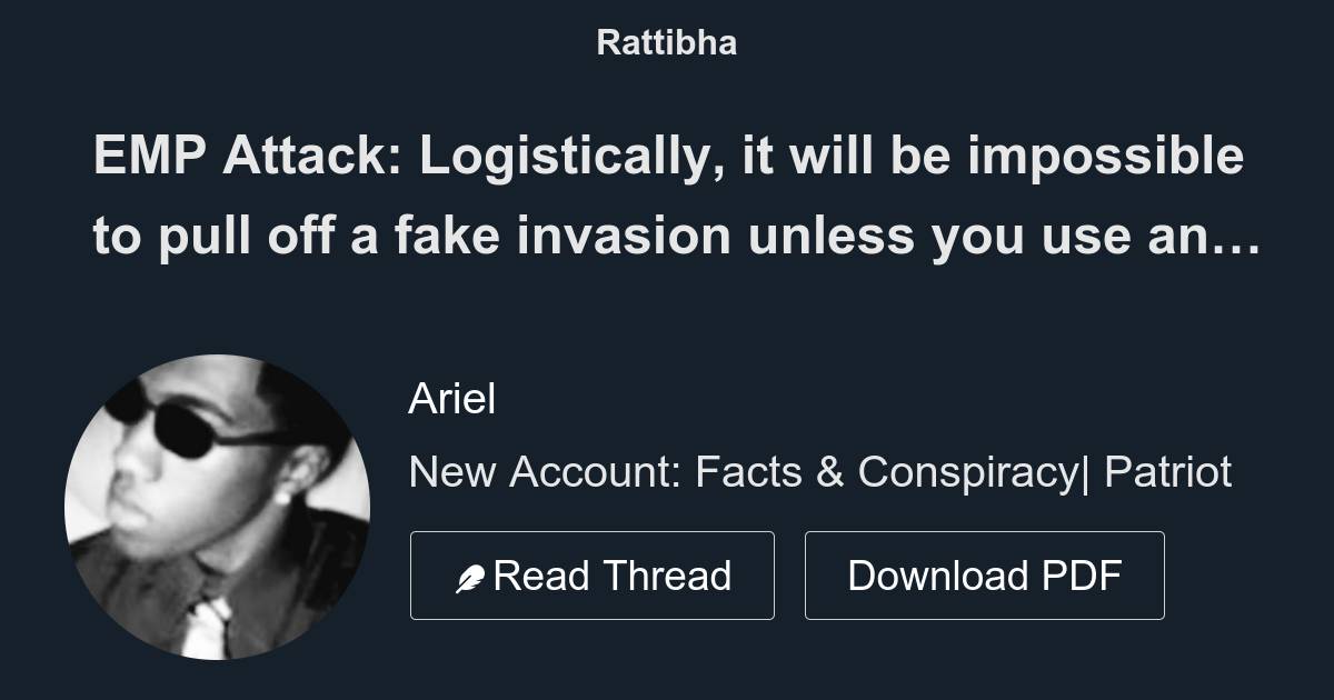 EMP Attack: Logistically, it will be impossible to pull off a fake ...