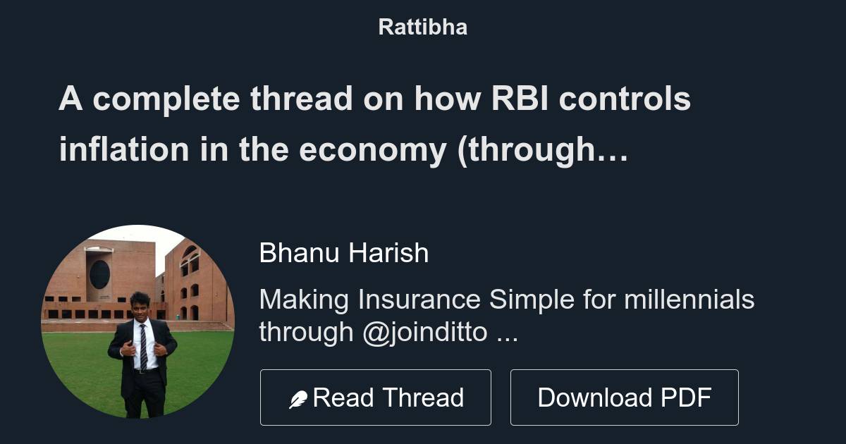 A complete thread on how RBI controls inflation in the economy (through ...
