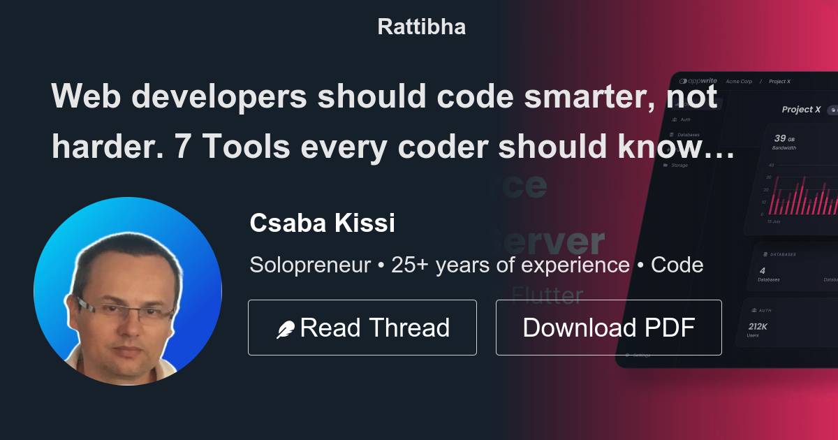 Web developers should code smarter, not harder. 7 Tools every coder should know about: - Thread ...