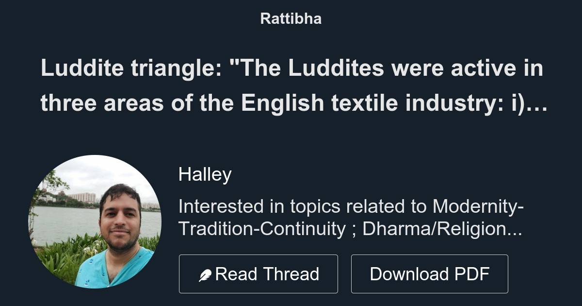 Luddite triangle: "The Luddites were active in three areas of the ...