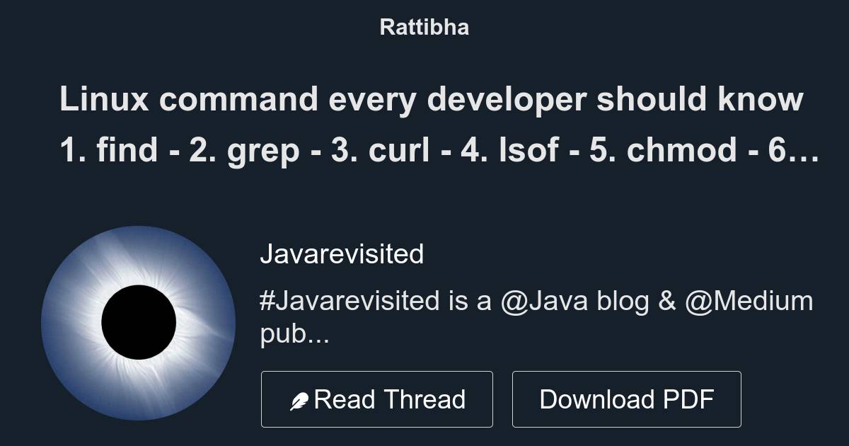 Linux command every developer should know 1. find - https://t.co/aWm8wB2vVU 2. grep - https://t ...