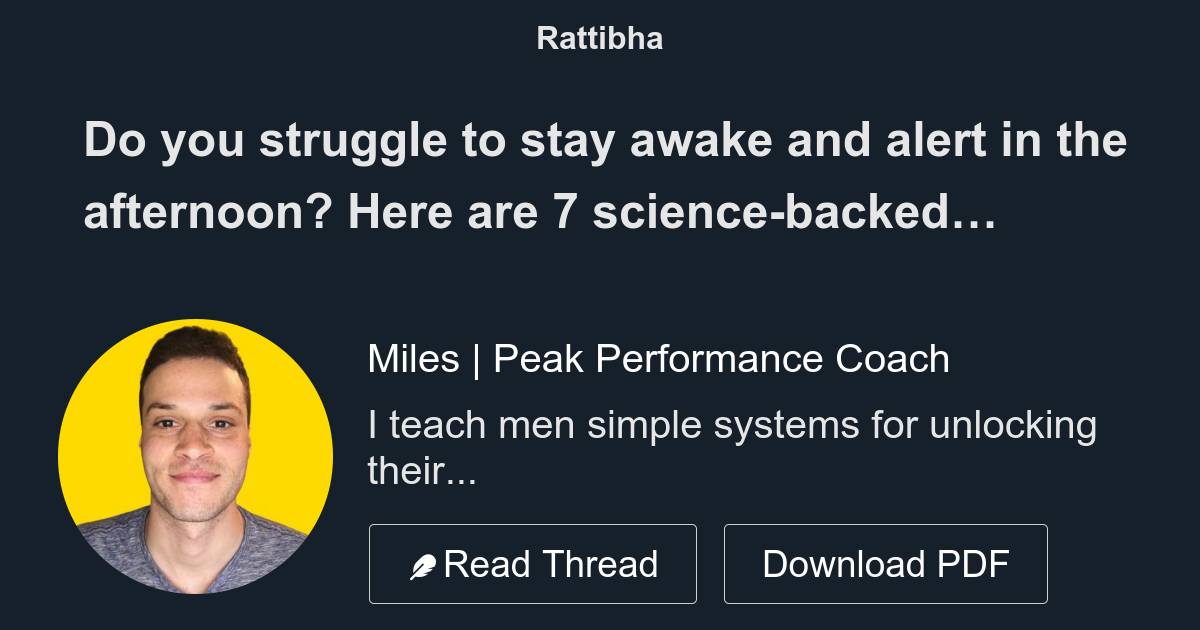 Do you struggle to stay awake and alert in the afternoon? Here are 7 ...